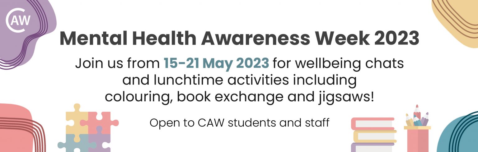 Mental Health Awareness Week Activities for… | CAW News
